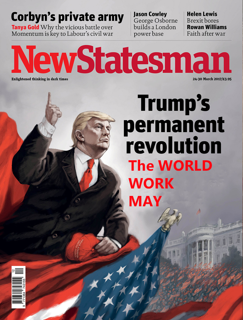 The New Statesman Cover | Trump's permanent revolution | Пикабу