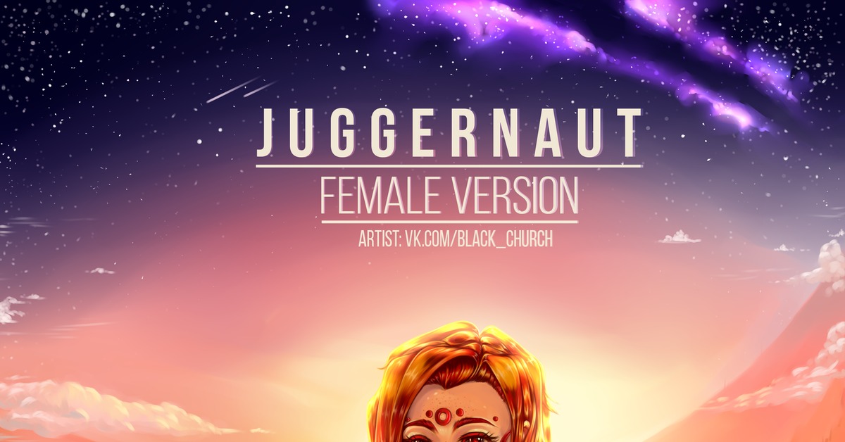 Juggernaut - female version | Пикабу
